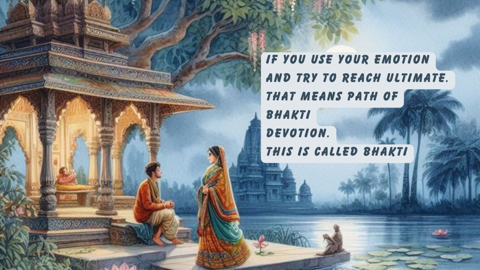 Bhakti Yoga: The Path of Devotion, Surrender